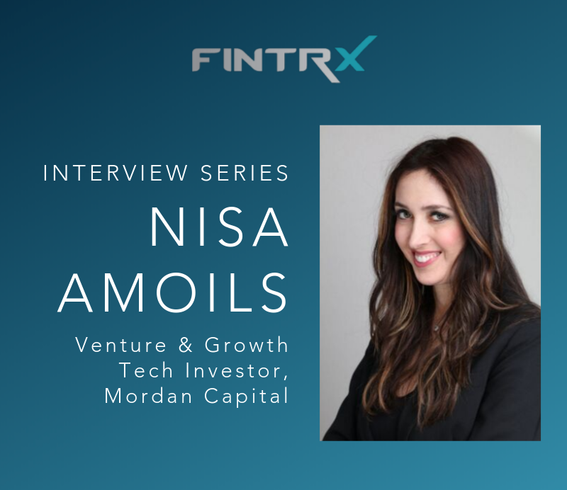 Interview with Nisa Amoils, Venture & Growth Tech Investor at Mordan ...